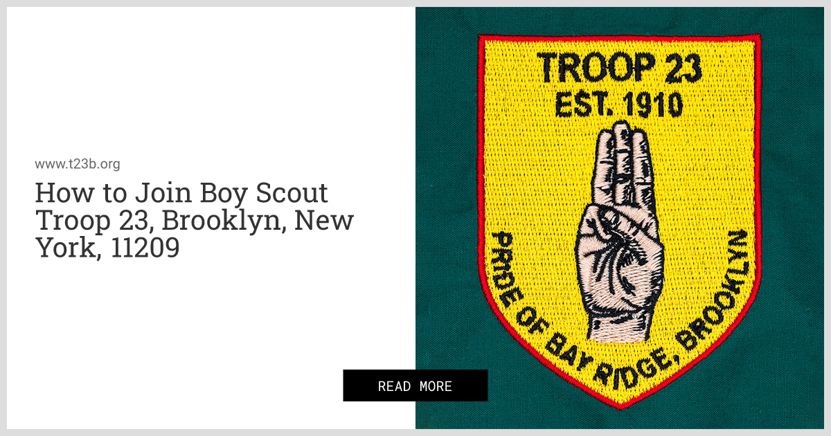 How to Join Boy Scout Troop 23, Brooklyn, New York, 11209